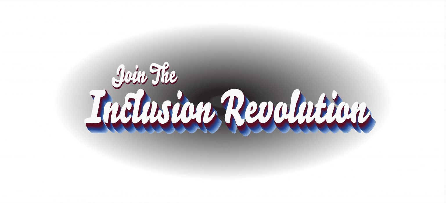 INCLUSION REVOLUTION - One Step Beyond, Inc.